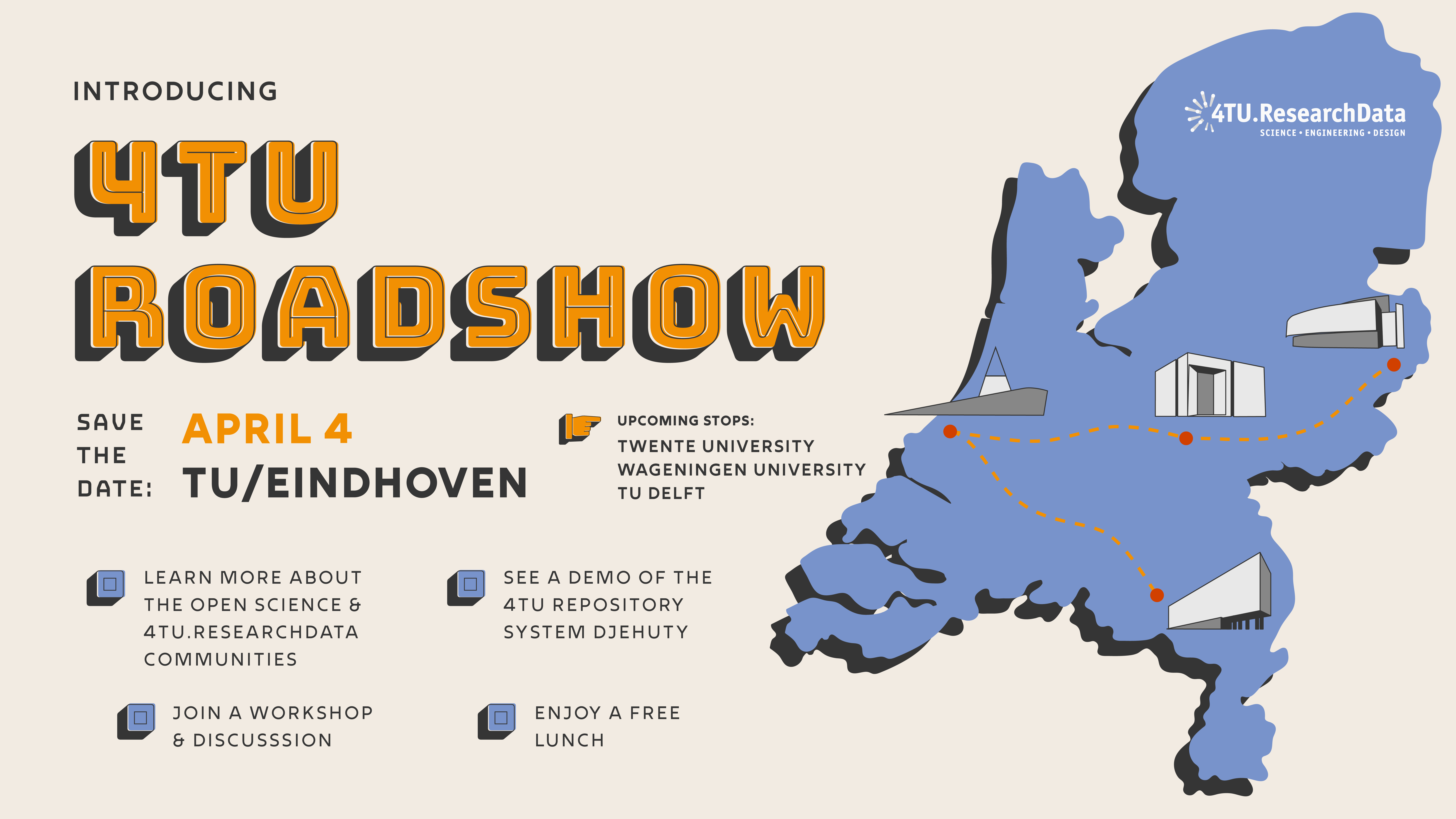 The 4TU.ResearchData Roadshow is underway – 4TU.ResearchData